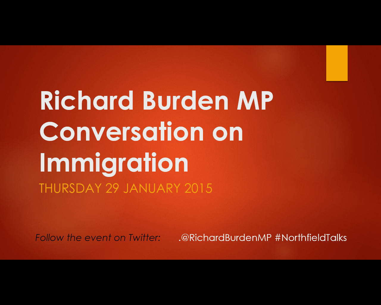 Northfield Talks Immigration | Richard Burden